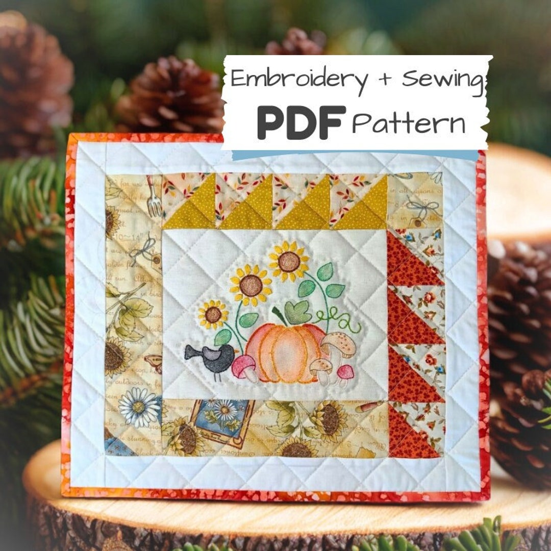 Happy Harvest Quilt: Hand Embroidery Pumpkin and Sunflowers With ...