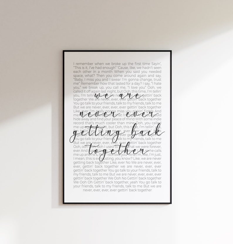 We Are Never Ever Getting Back Together Song Print | Digital Download ...