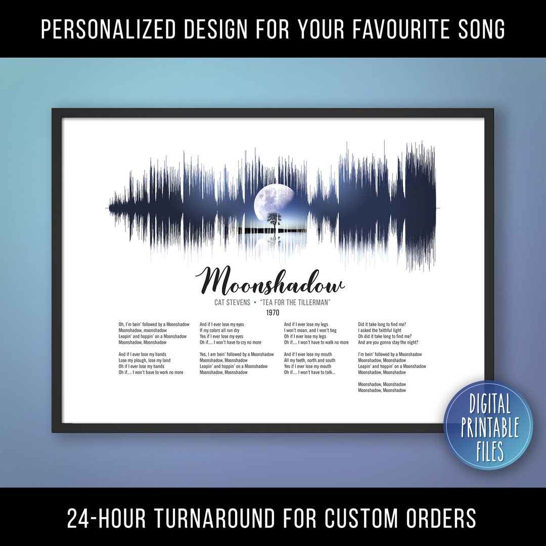 Moonshadow, Custom Sound Wave and Lyrics Art, Printable Digital Files ...
