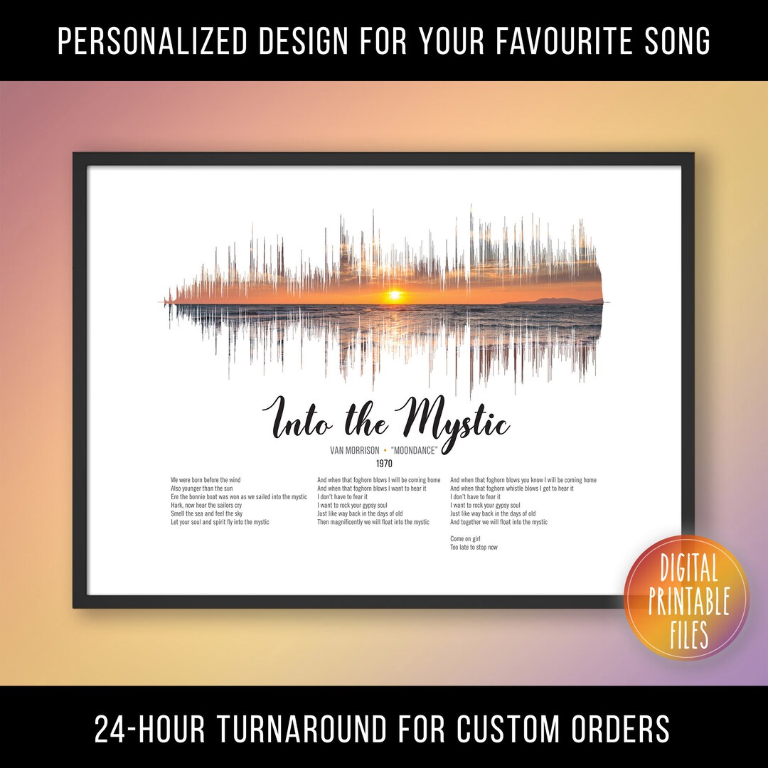 Into the Mystic, Custom Sound Wave & Lyrics Art, Printable Digital ...