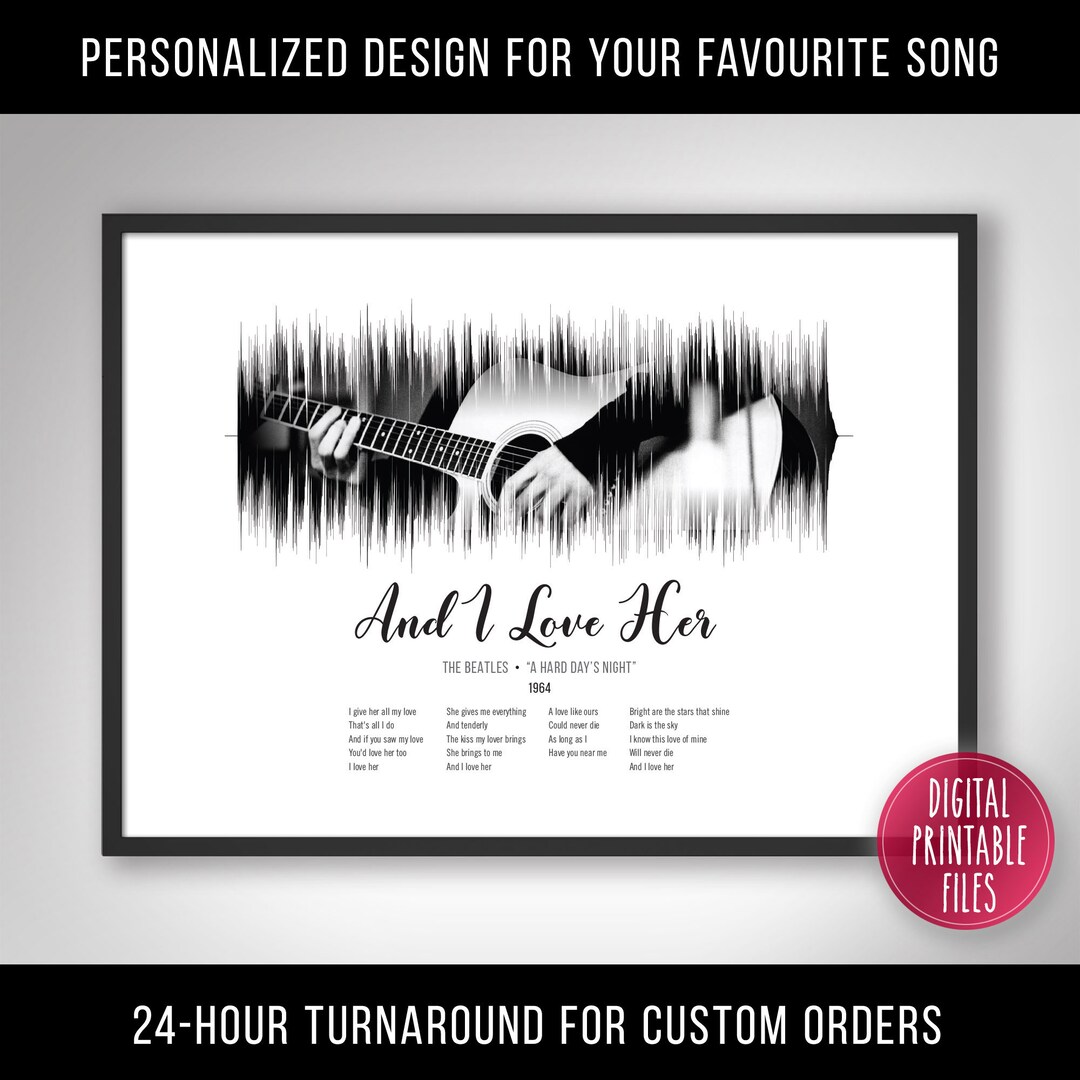And I Love Her, Custom Sound Wave & Lyrics Art, Printable Digital ...