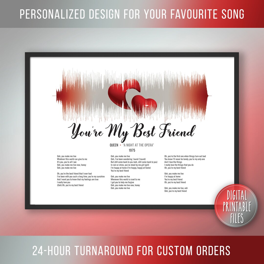 You're My Best Friend, Custom Sound Wave & Lyrics Art, Printable ...