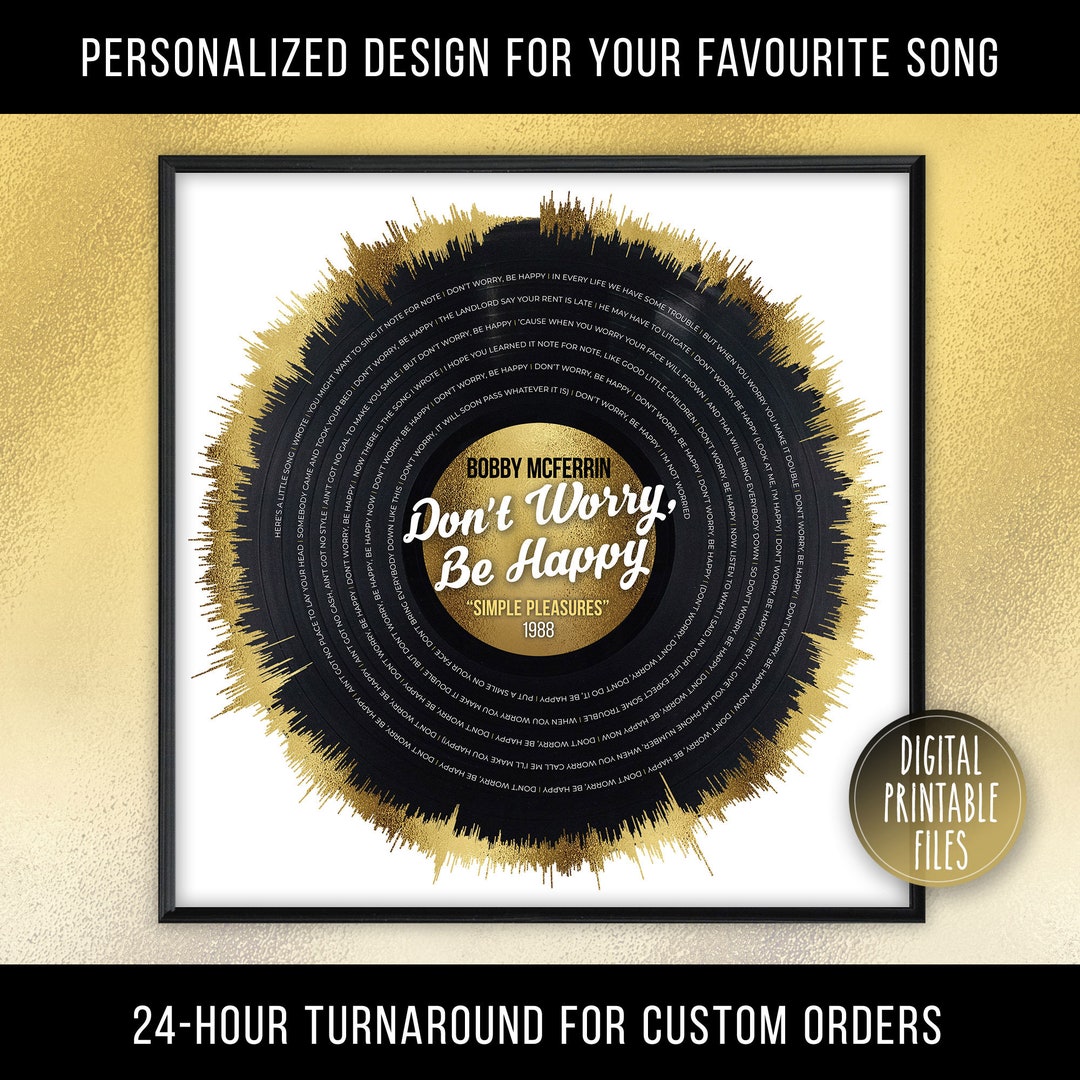 Don't Worry Be Happy, Custom Radial Sound Wave and Lyrics Art ...