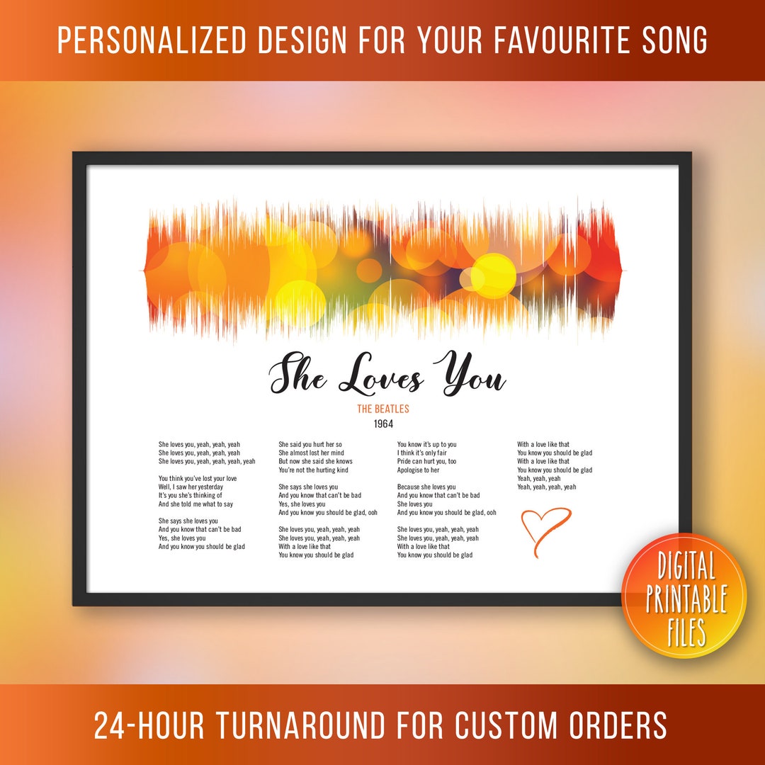 She Loves You, Custom Sound Wave Lyrics Art, Printable Digital, Instant ...