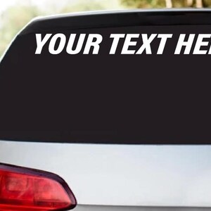 Custom Car Window Banner – Personalized Vinyl Windshield Decal for Cars ...