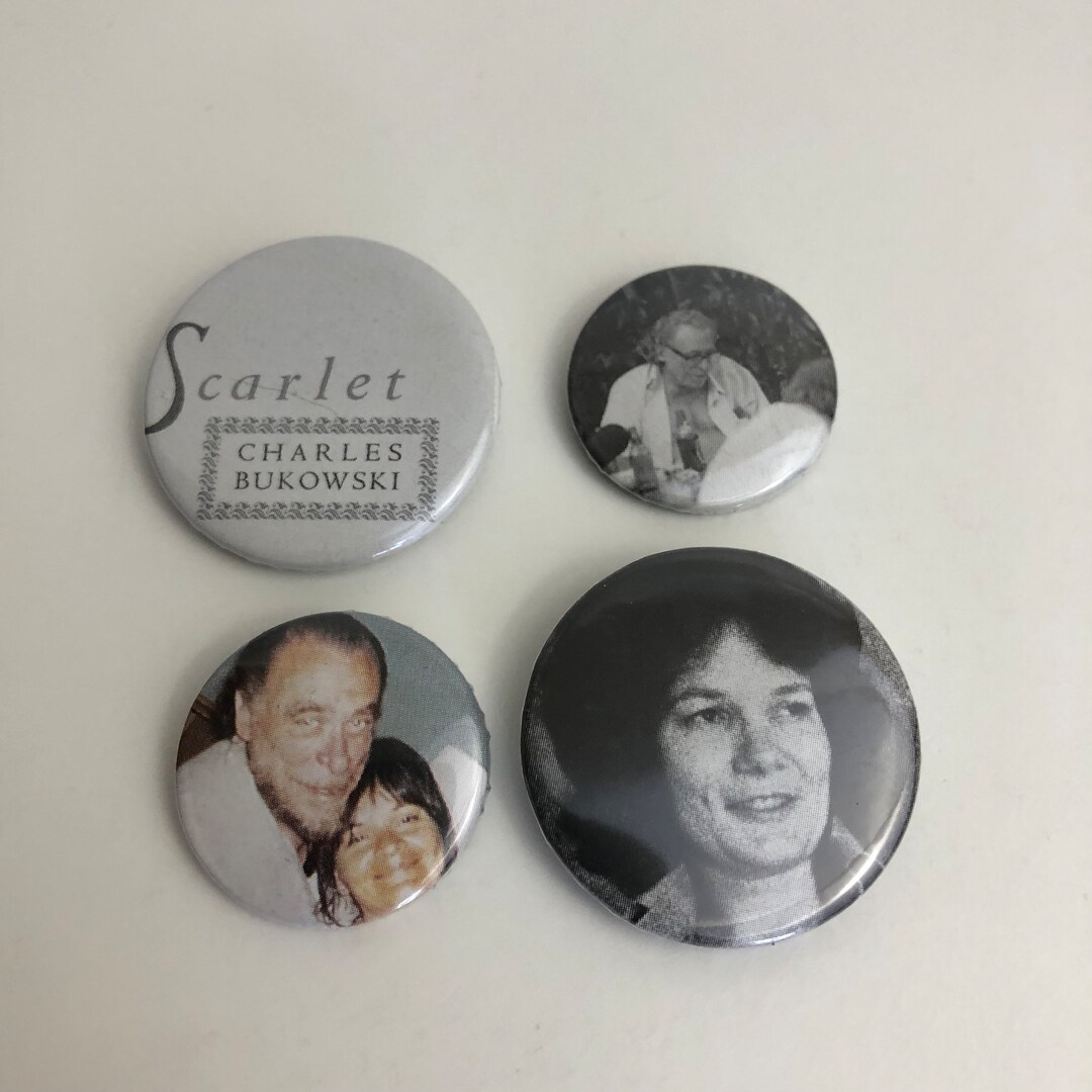Charles Bukowski Pins Lot 4 Pinback Buttons, Scarlet Book Cover, Linda ...