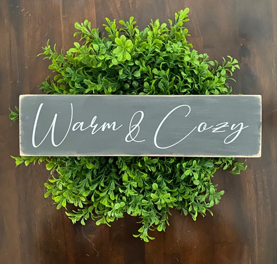 Warm and Cozy Wood Sign Rustic Sign | Etsy
