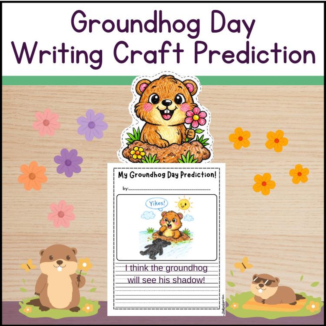Groundhog Day Prediction Writing Craft: Groundhog Day Activity (PDF ...