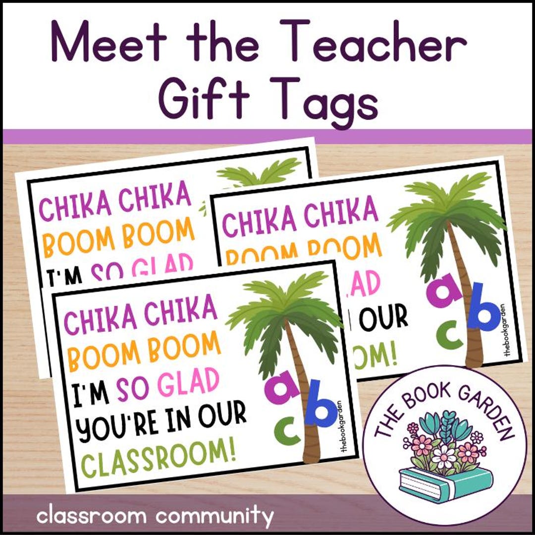 Chicka Boom Gift Tags, Meet the Teacher, Printable (digital Download ...