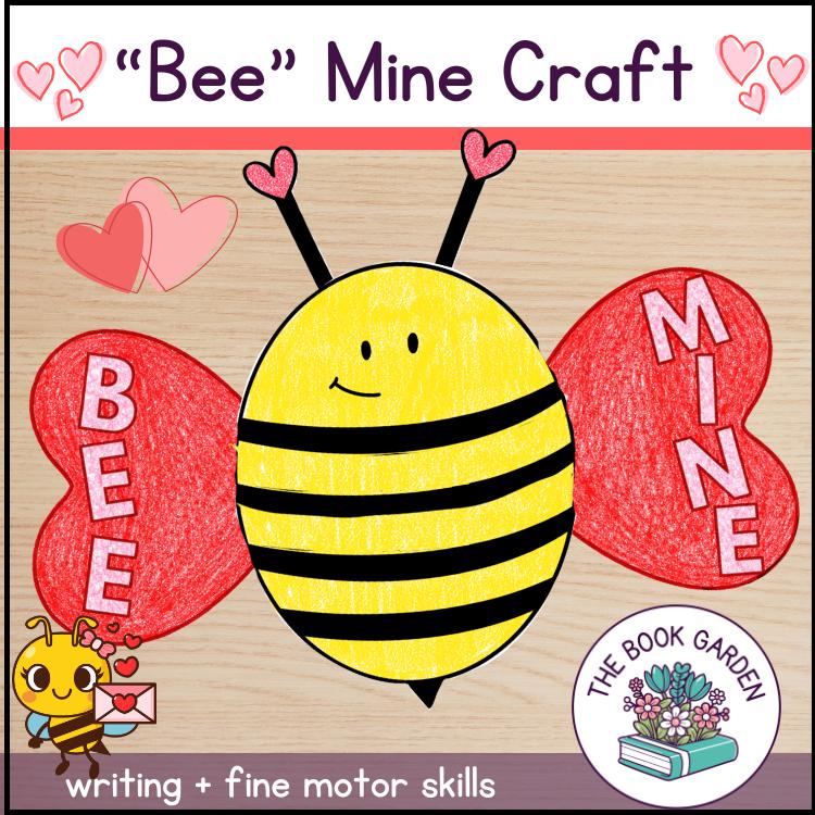 Bee Mine Valentines Day Craft : Printable Art Activity for Kids (PDF ...