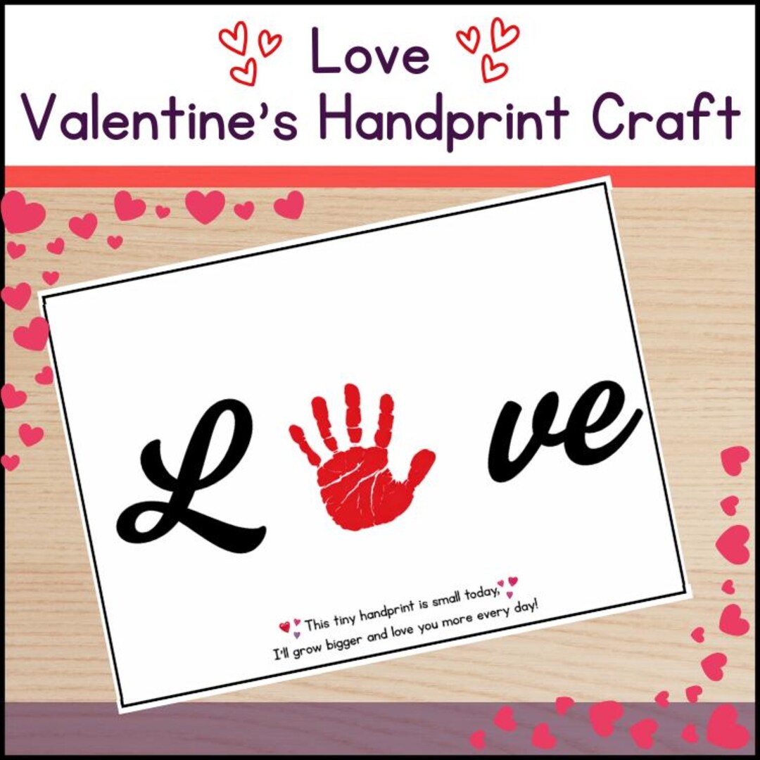 Love Handprint Valentine's Day Craft: Printable Art Activity for Kids ...