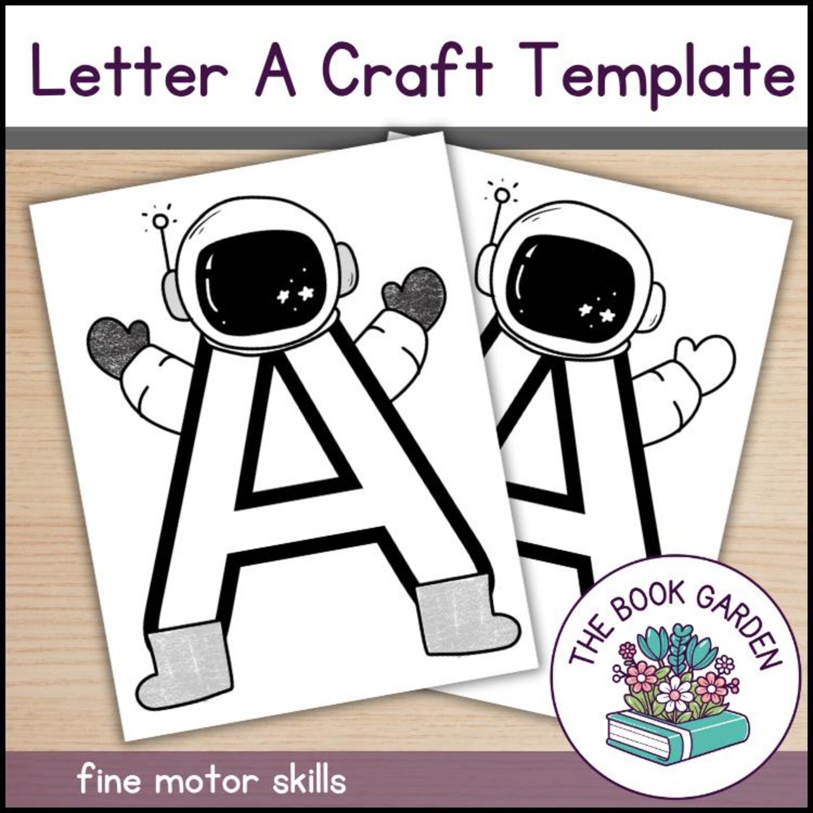 Letter A Astronaut Craft Template: Back to School Alphabet Activity ...