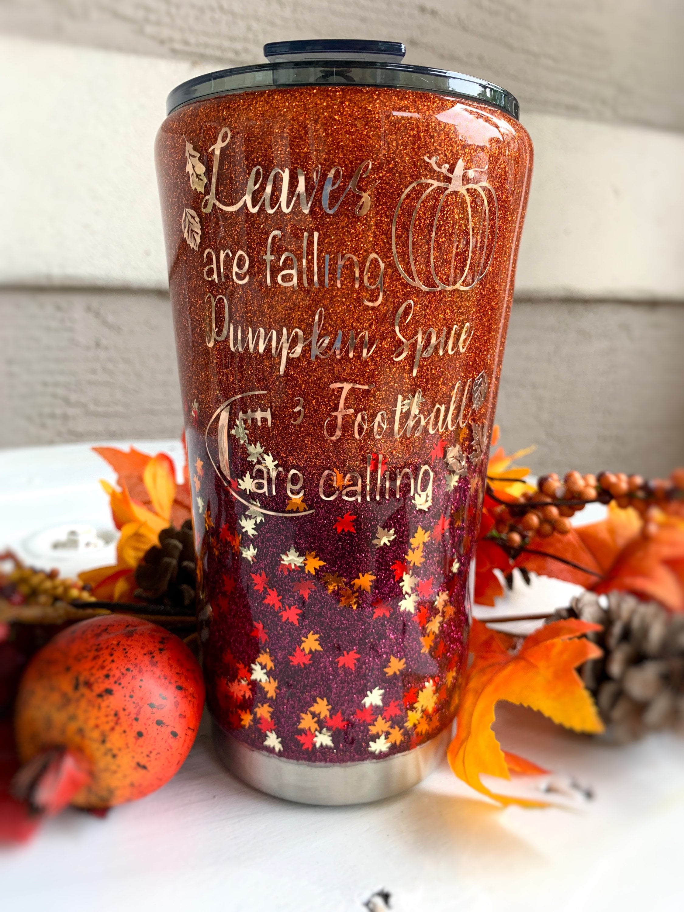 Fall Glitter Cup Leaves Are Falling Pumpkin Spice is | Etsy