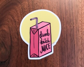 Dumb Bitch Juice - Etsy