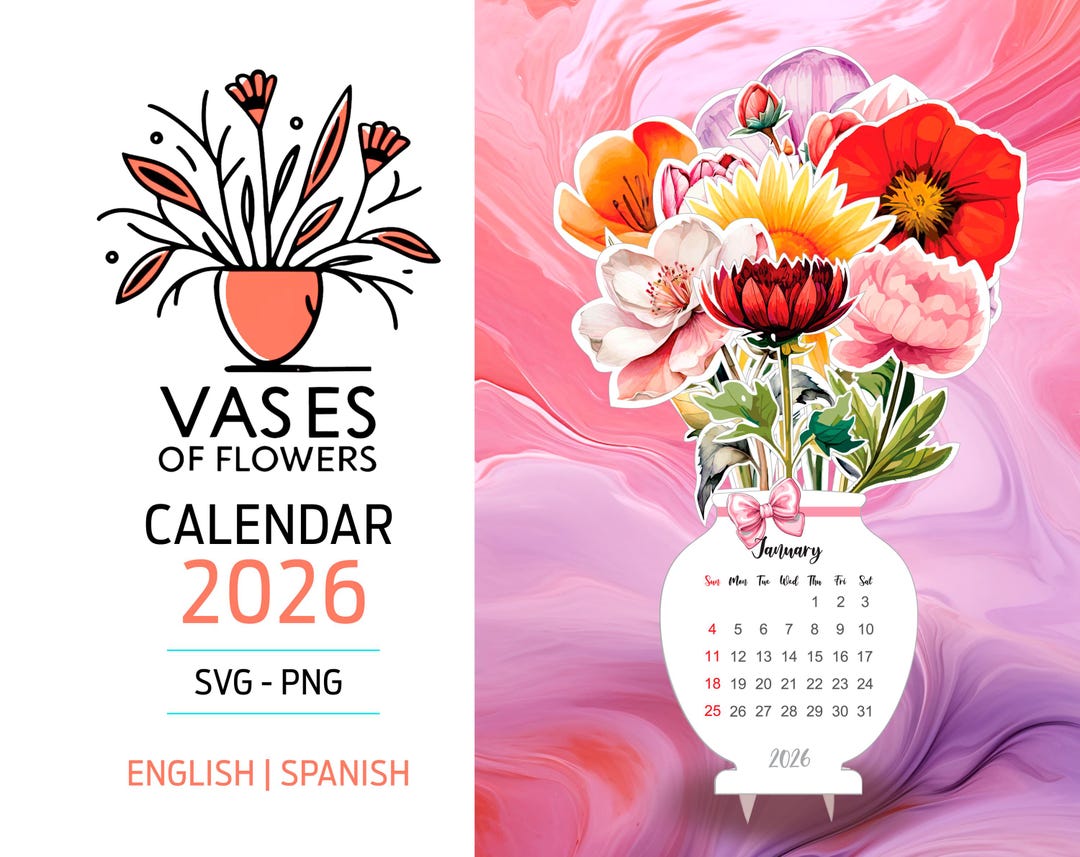 2026 Calendar With Die Cut Flower Vase | PNG and SVG Files | Bilingual ...