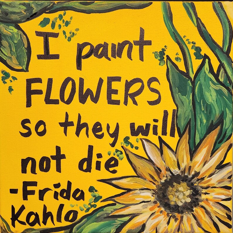 Frida Kahlo Art Inspirational Quote Decor Mexican Feminist - Etsy