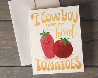 Love You From My Head Tomatoes Card - Etsy