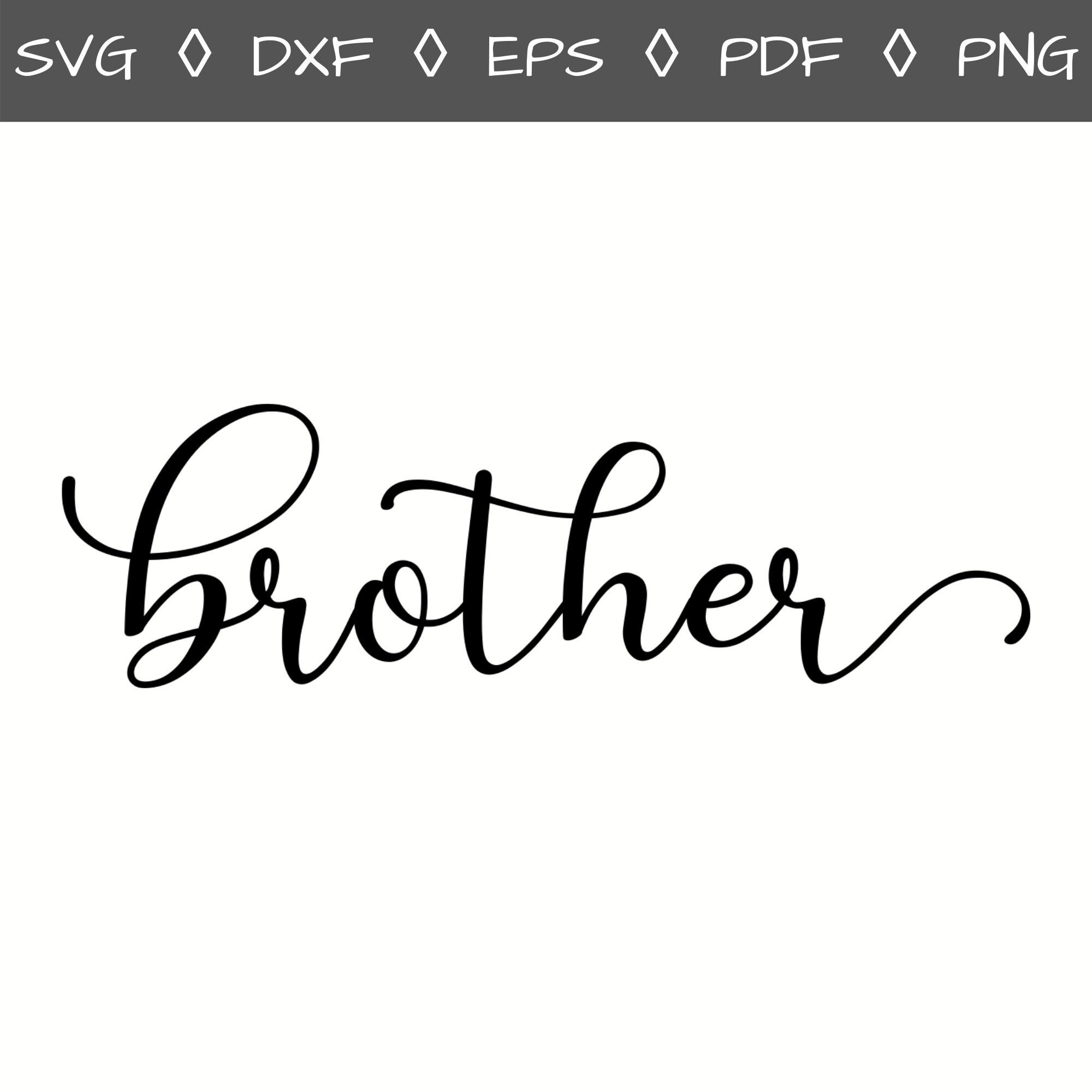 Brother SVG Brother Png Brother Svg Files for Cricut Big - Etsy UK