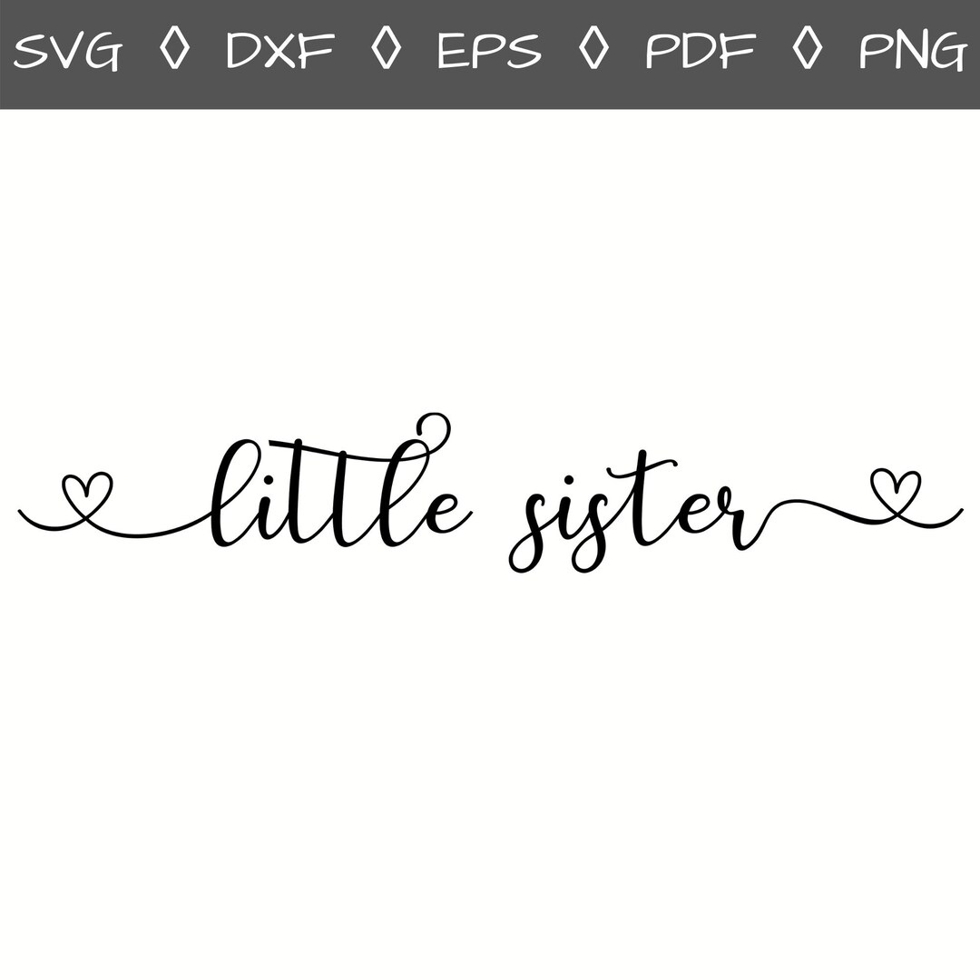 Little Sister Svg Heart Sister Svg Sister Hearts Svg Hearts - Etsy Canada