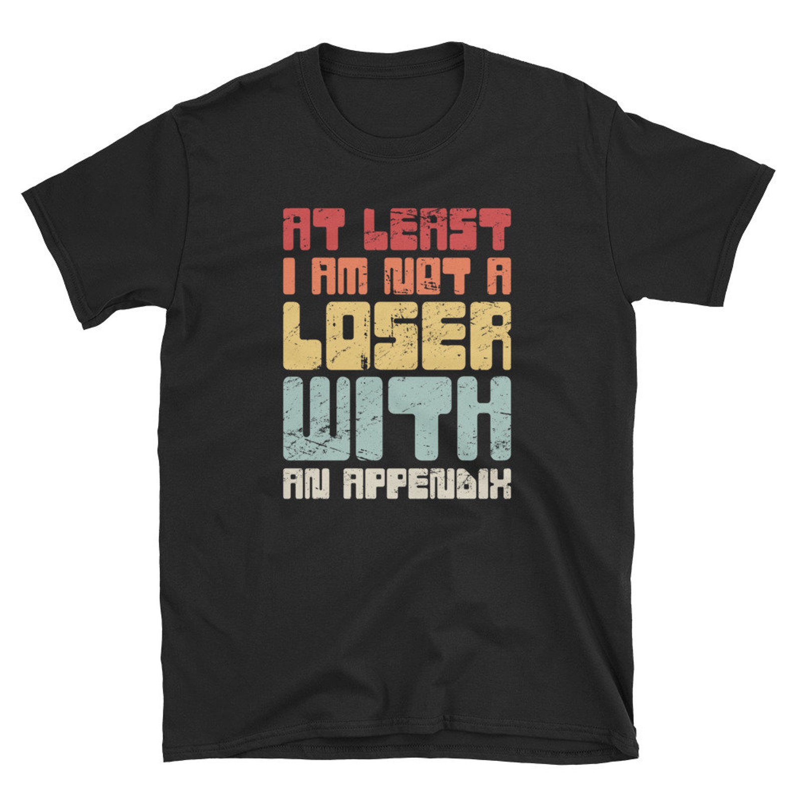 Retro Appendicitis T-shirt / Funny Appendix Surgery Get Well Gift ...