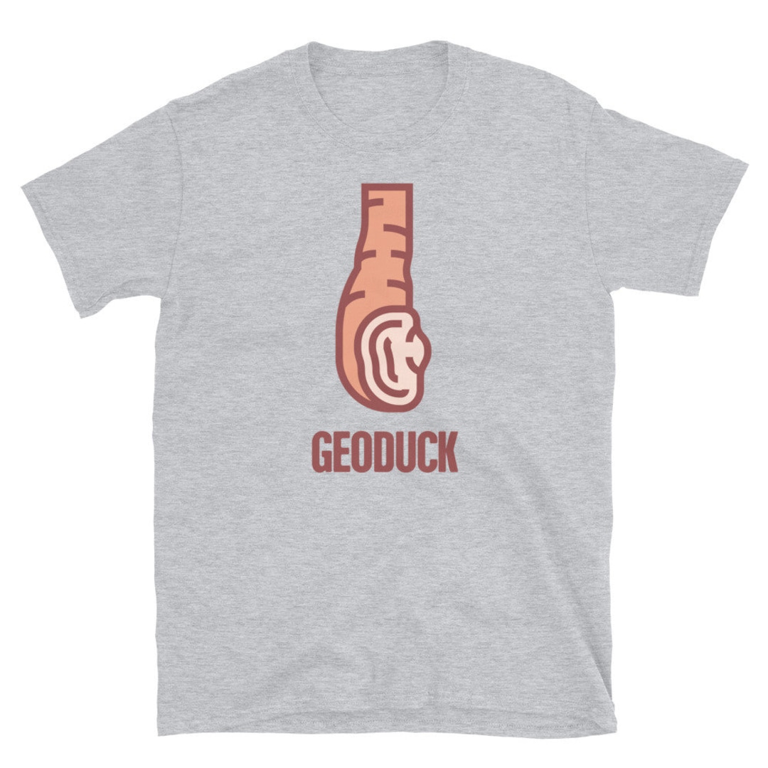 Geoduck T-shirt / Funny Geoduck Hunting & Geoduck Season Gift (unisex ...