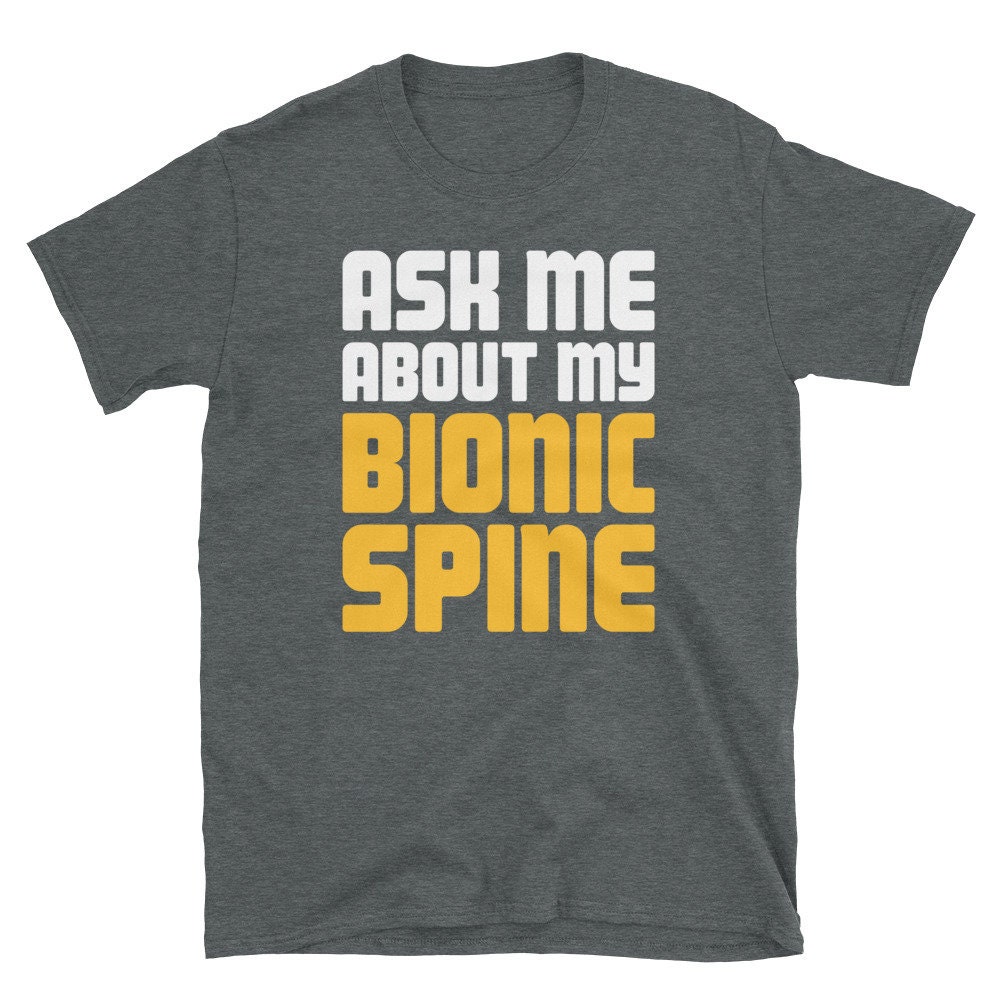 Funny Spinal Fusion T-shirt / Back Surgery Get Well Soon Gift (unisex ...