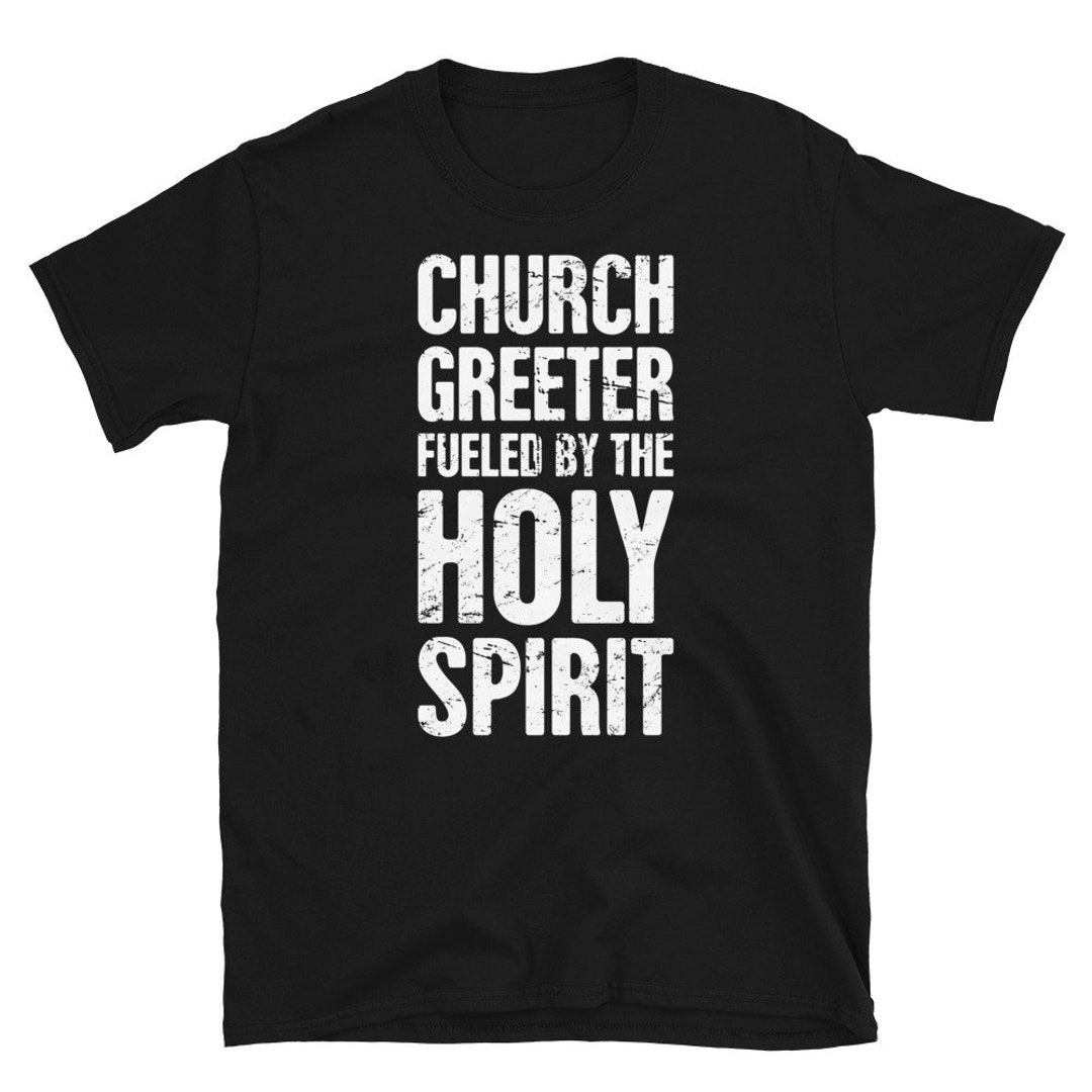 Distressed Church Greeter T-shirt / Funny Christian Church Greeter Gift ...