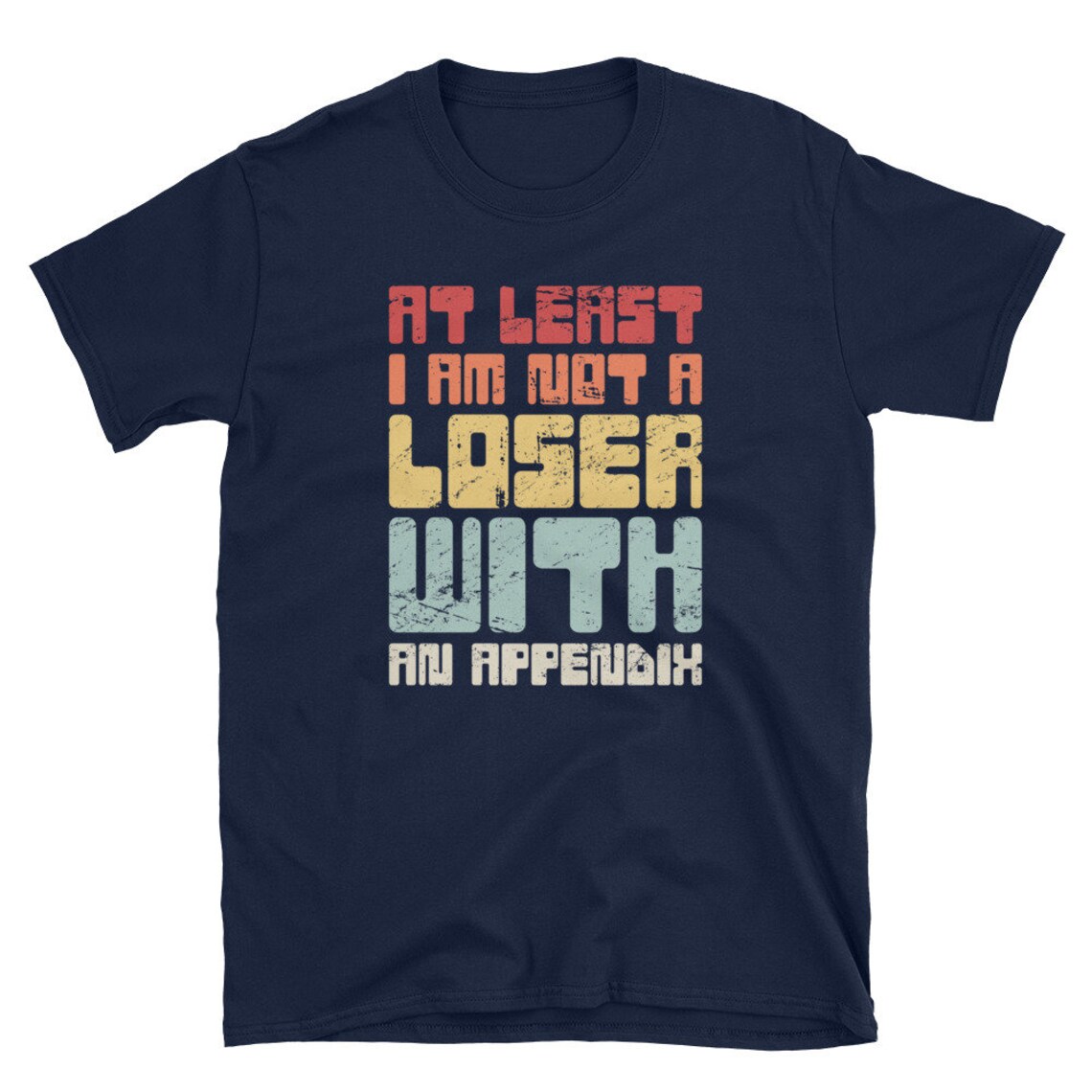 Retro Appendicitis T-shirt / Funny Appendix Surgery Get Well Gift ...