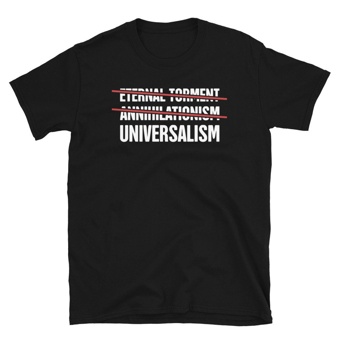 Christian Universalism T-shirt / Universal Reconciliation Gift (unisex ...