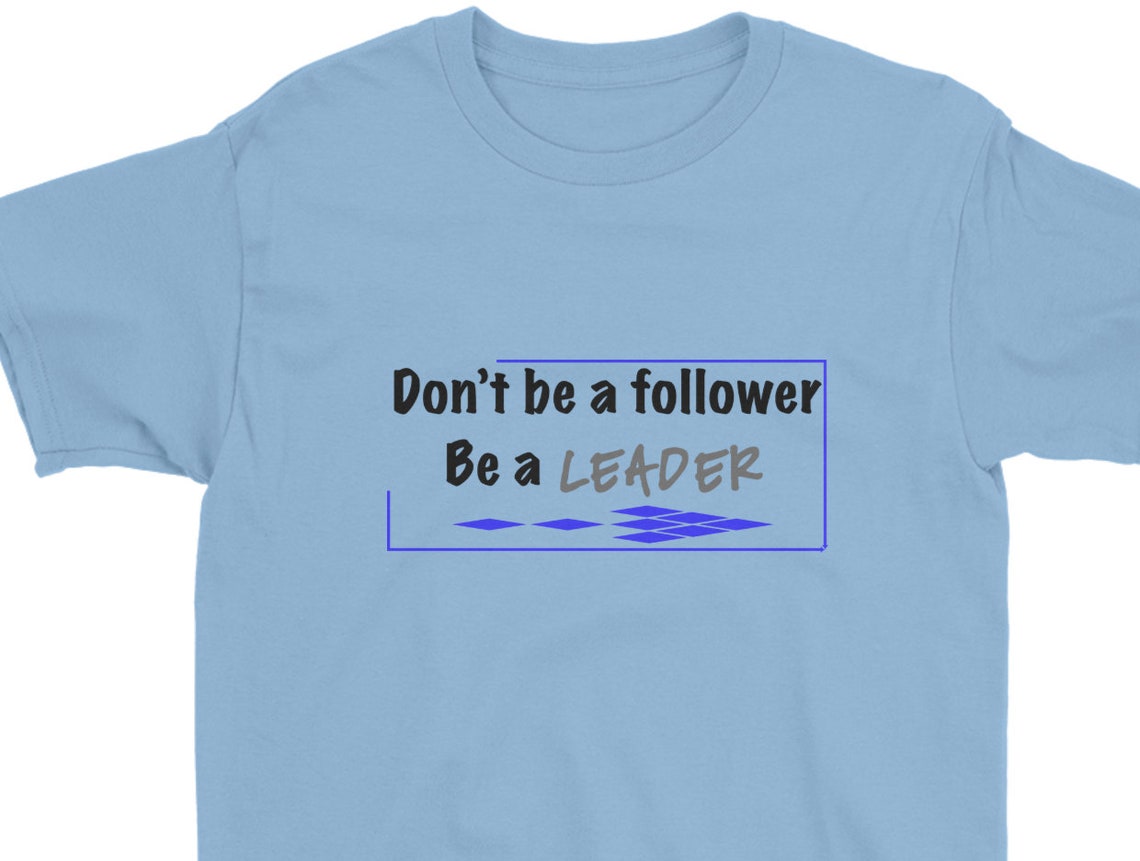 Don't Be a Follower, Be a Leader, Cut Files, Vinyl, Vector, Cameo ...