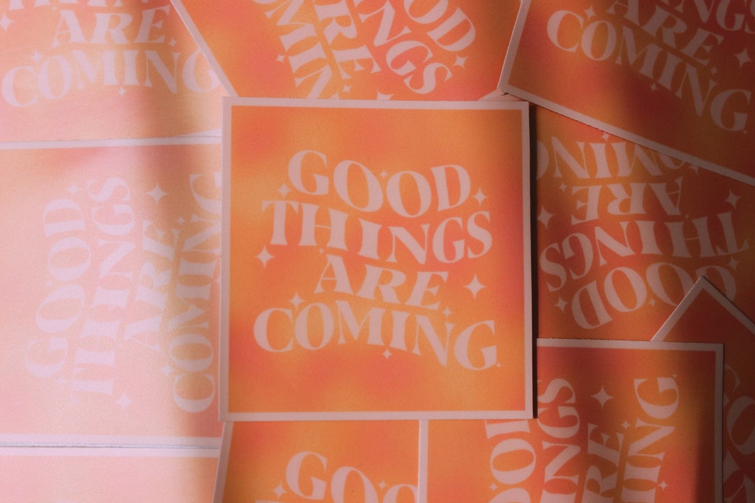 Good Things Sticker Stickers Laptop Stickers for Hydroflask - Etsy