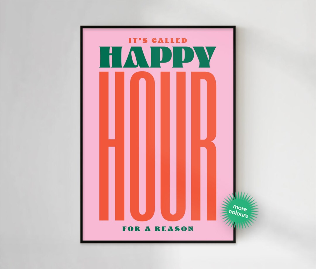 It's Called HAPPY HOUR for a Reason Funny Bar Quote Print A5-A4-A3-A2 ...