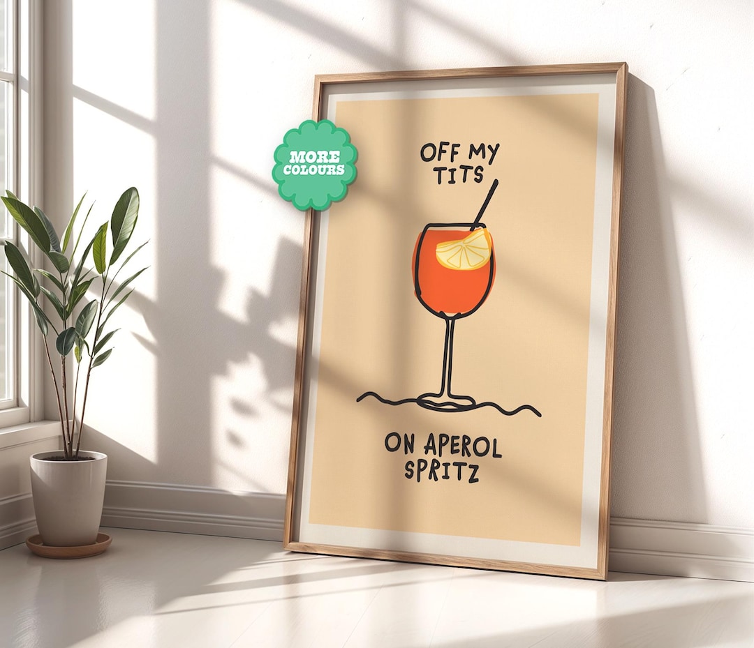 Off My... Spritz Funny Retro Cocktail Kitchen Print - A5-A4-A3-A2-A1 ...