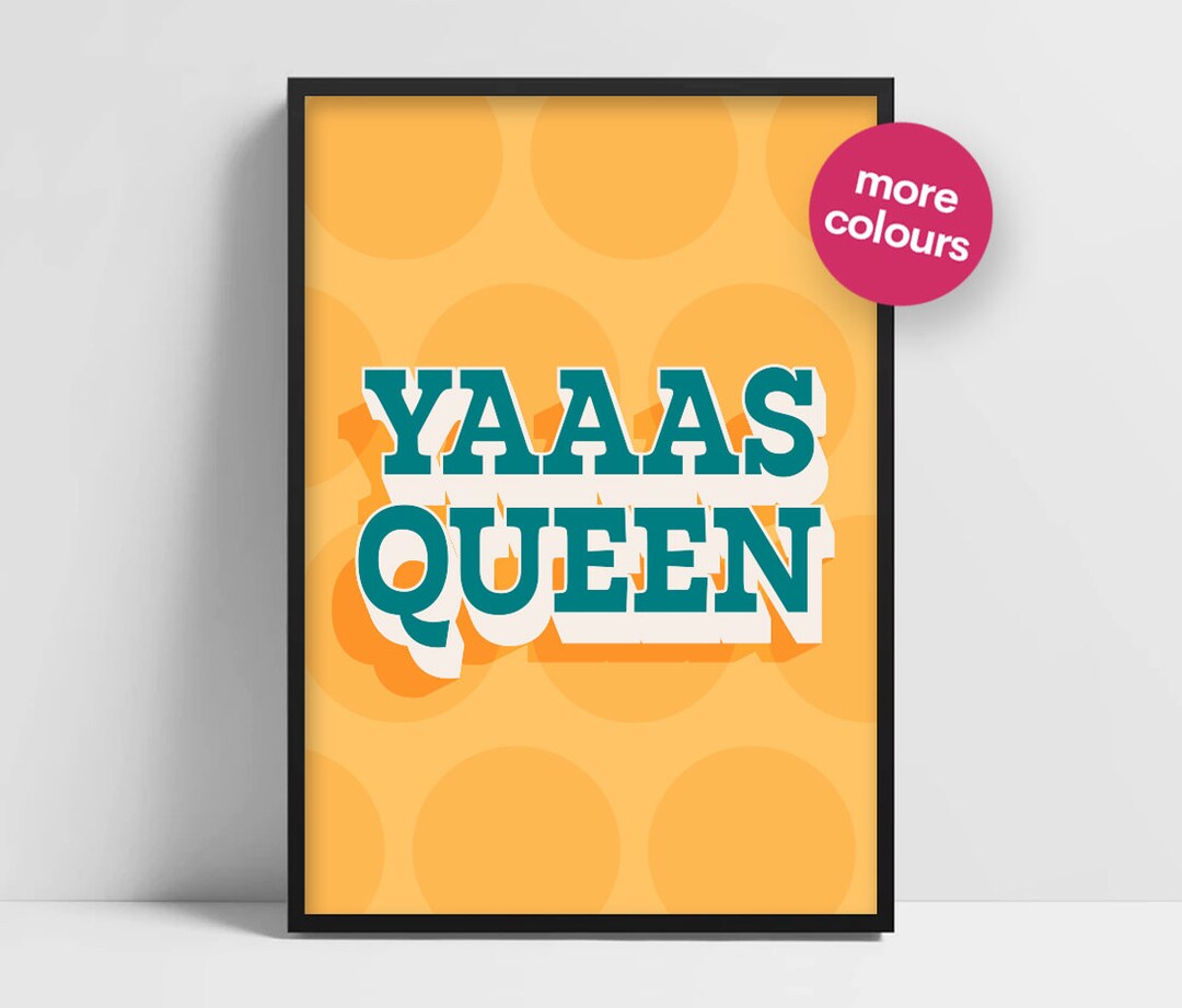 Yaaas Queen Quote Bedroom Print -- A6-A5-A4-A3 -- Gallery Wall, Living ...