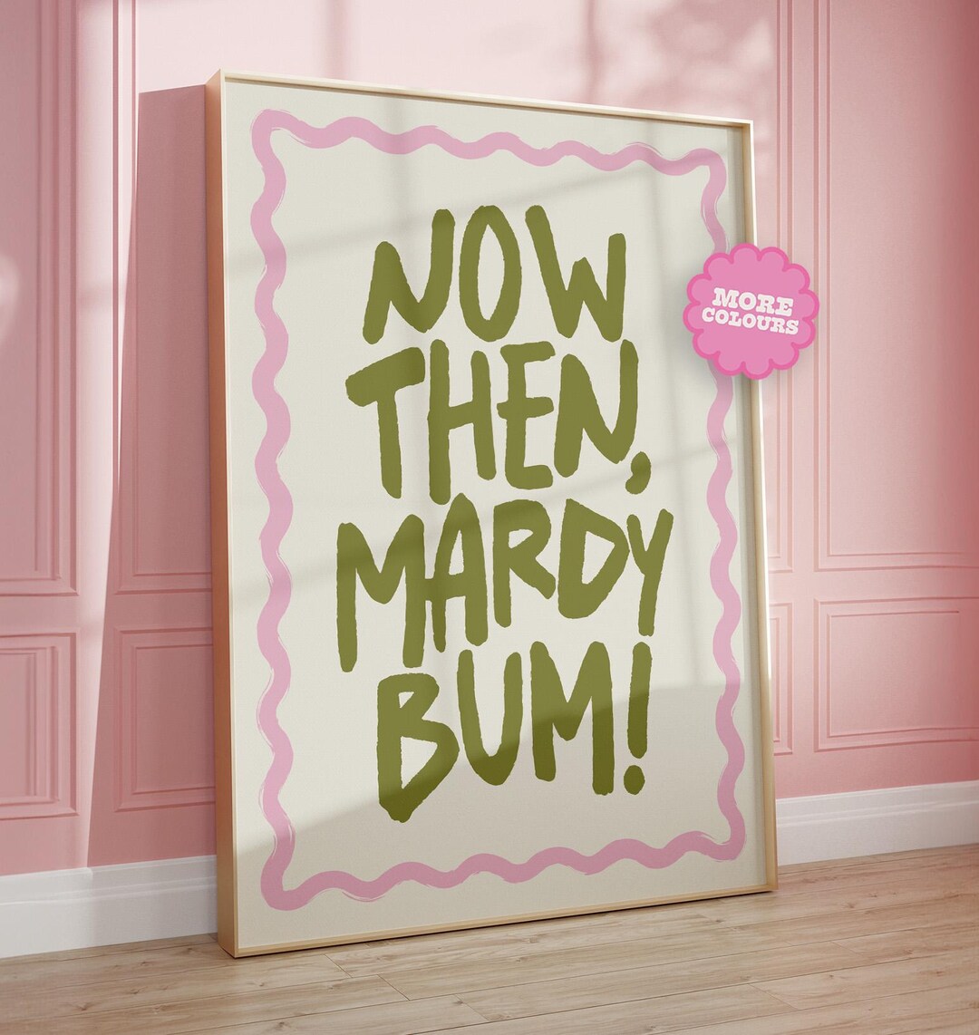 Now Then Mardy - 2000s Indie Lyrics Rock N Roll Print - A5-A4-A3-A2-A1 ...