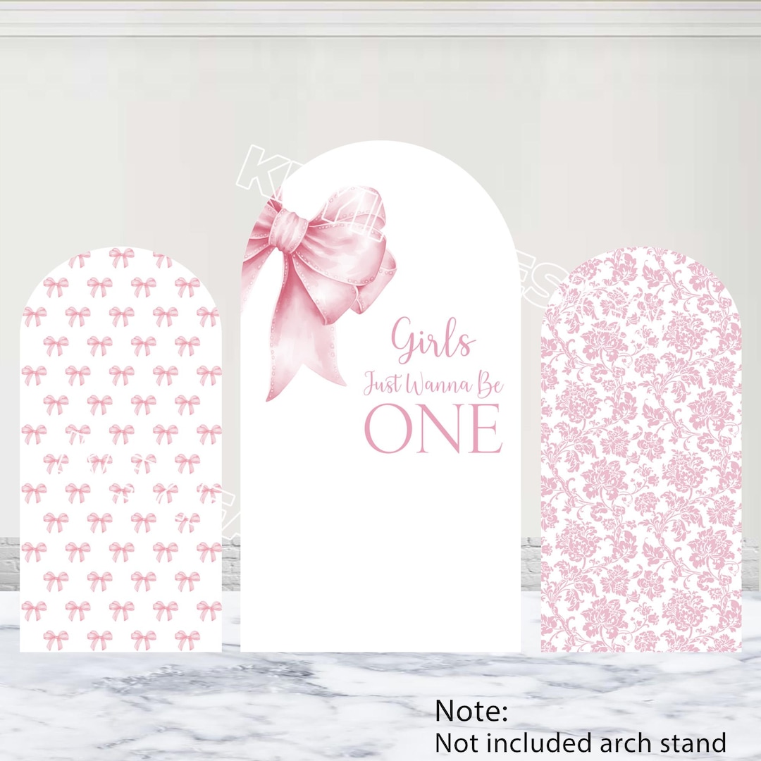 Girls Just Wanna Be One Arch Cover Girl 1st Birthday Background Custom ...