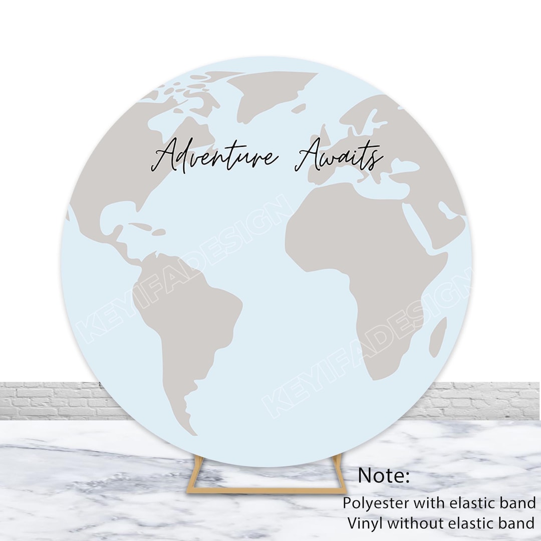 Adventure Awaits Round Backdrop World Map Adventure Backdrop Custom Map ...