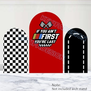 If You Ain't First You're Last Arch Cover Shake and Bake Backdrop ...