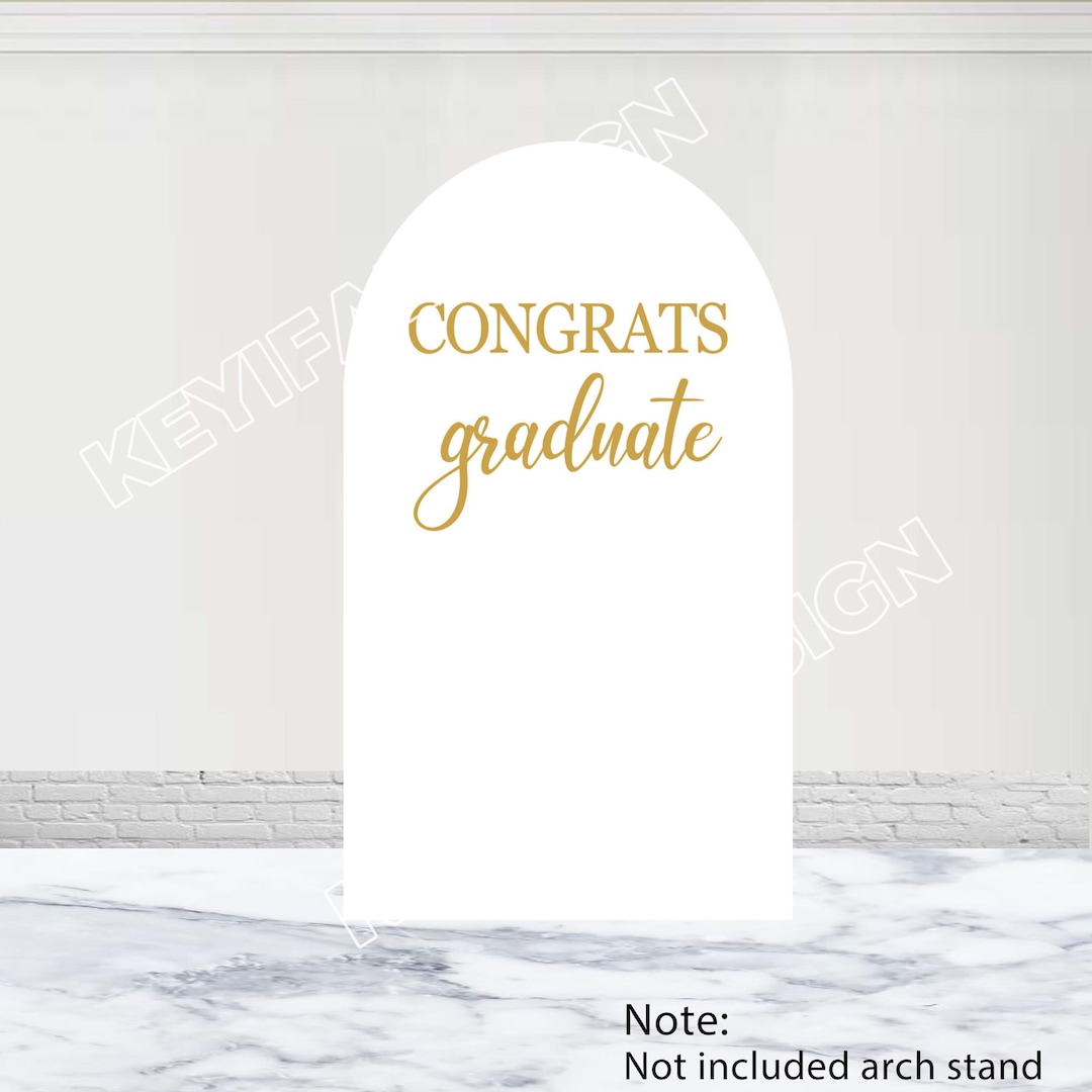 Congrats Graduate Arch Cover Class of 2025 Backdrop Polyester Double ...