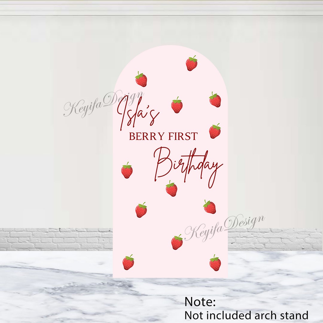 Strawberry Birthday Custom Arch Backdrop Berry First Birthday Arch ...