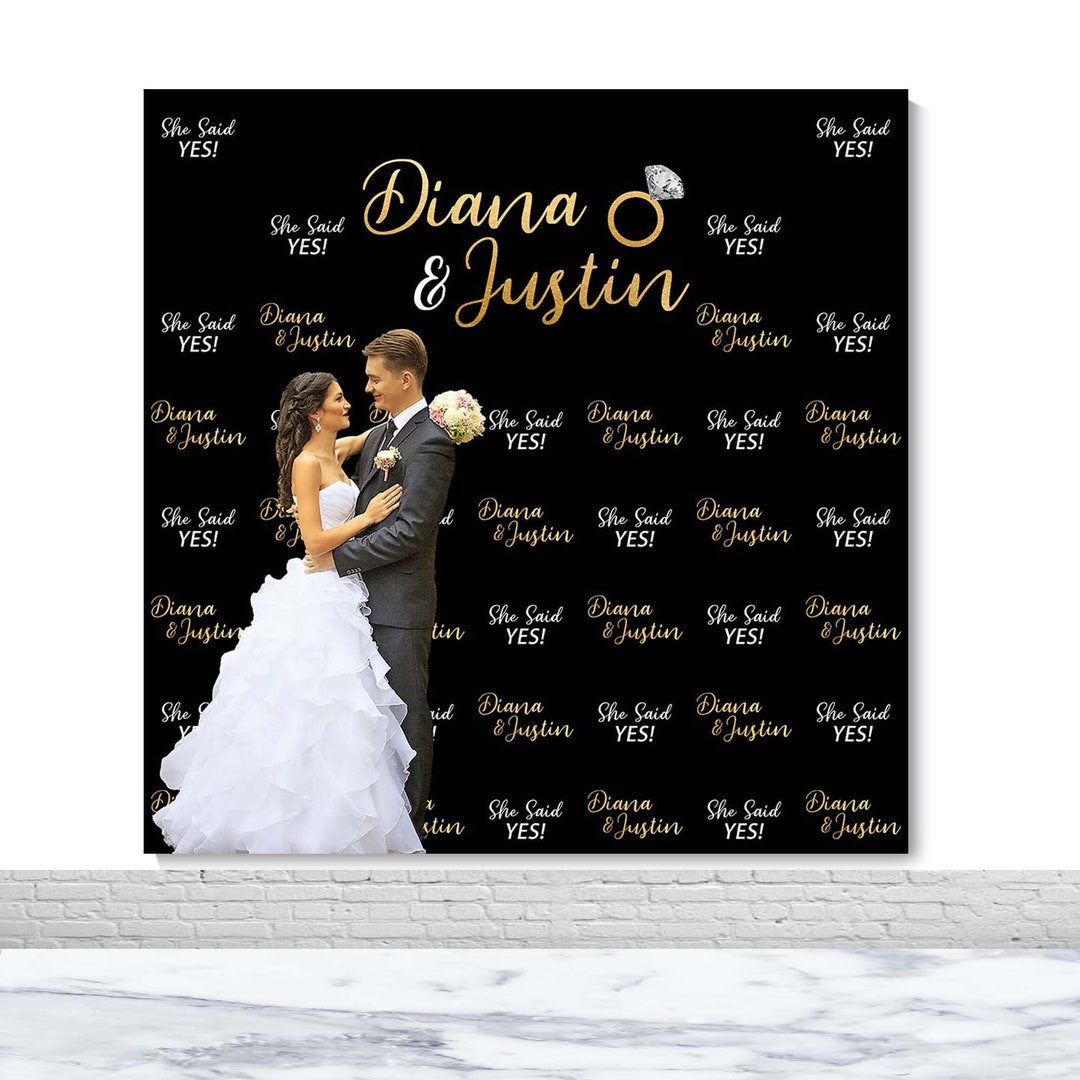 She Said Yes Step and Repeat Photo Background Engagement Party ...