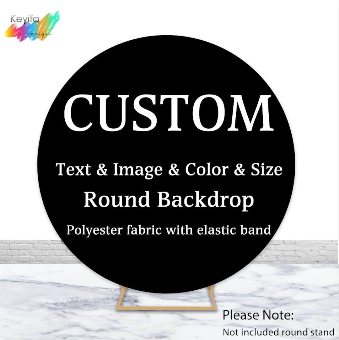 Custom Picture Round Backdrop Birthday Wedding Circle Cover ...