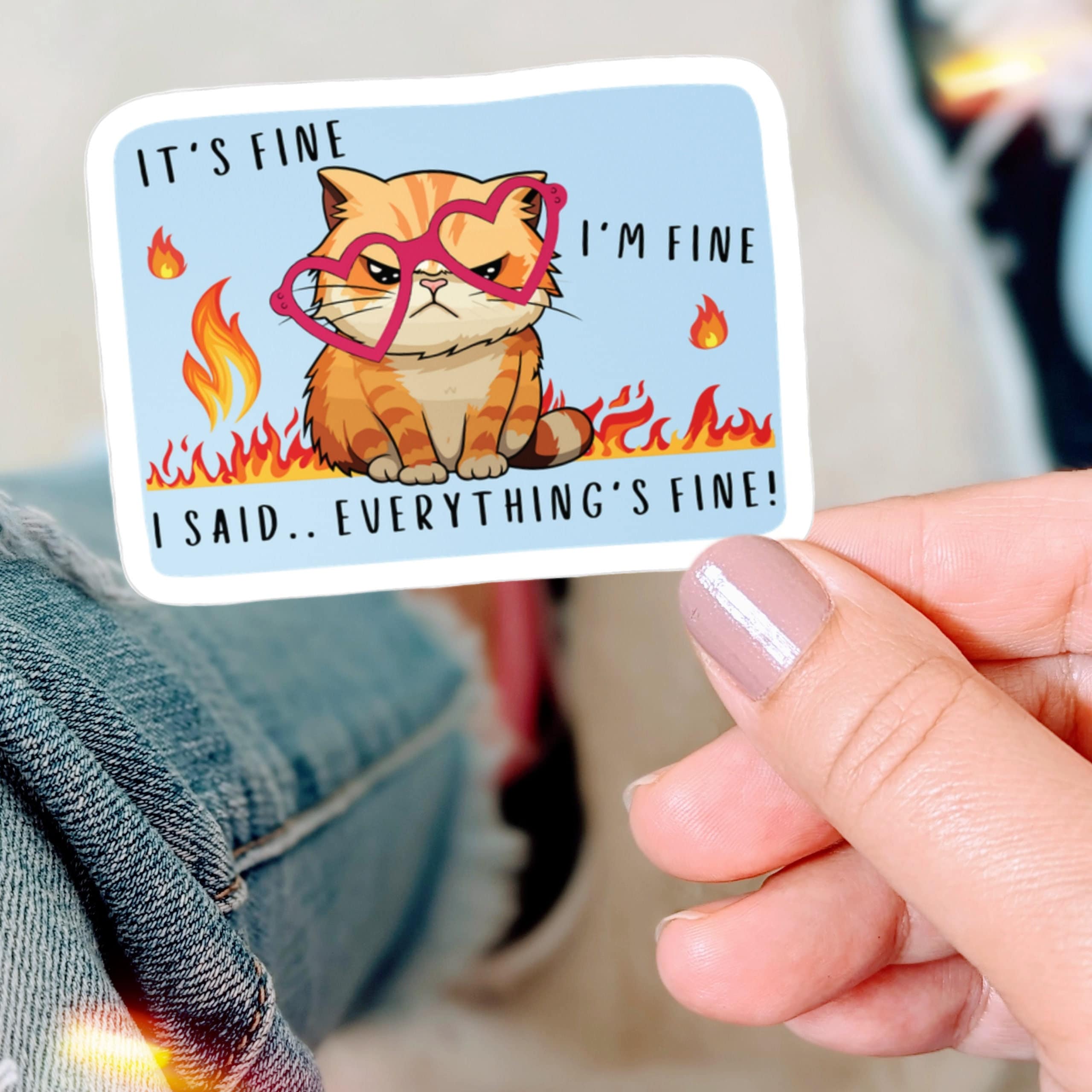 It's Fine, I'm Fine, Everything's Fine Laptop Sticker I'm Fina Vinyl ...