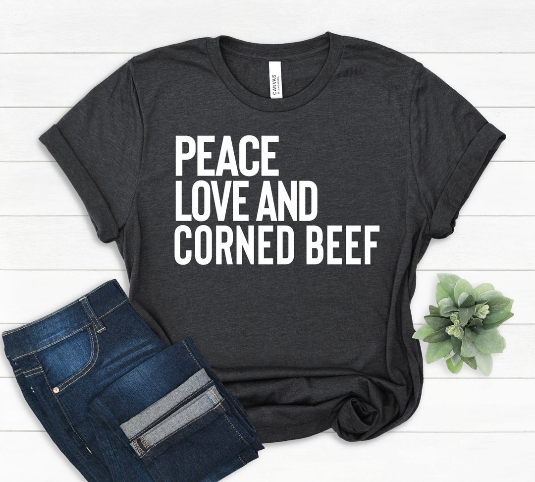 Corn Beef T-shirt, Love Corn Beef, Corn Beef Party Gift, Gift for Corn ...