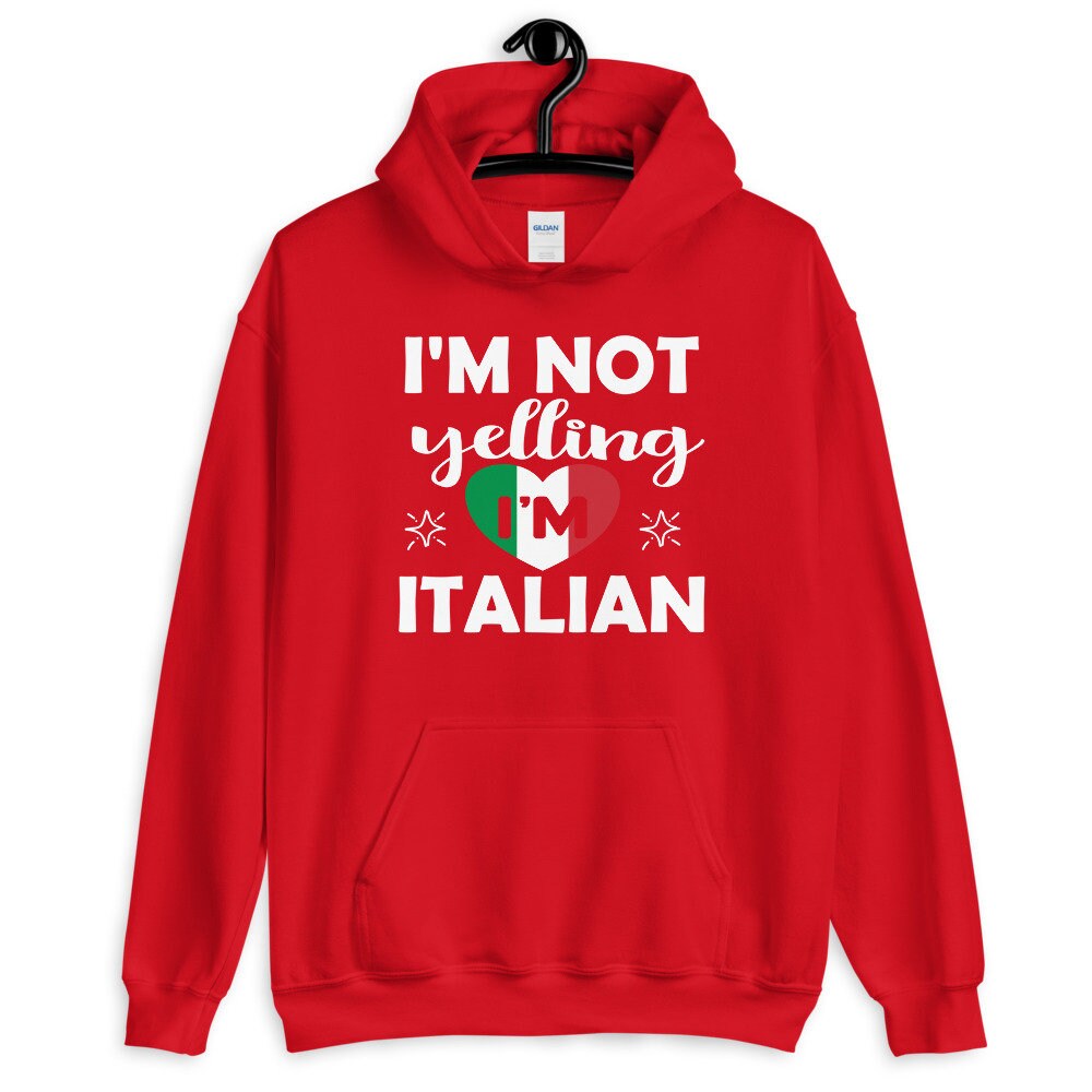 I'm Not Yelling Im Italian Italy Flag,italia Design, Ciao Cute Italian ...