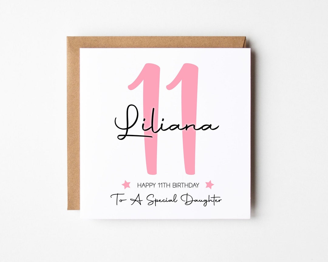 11th Birthday Card Girls Age 11 Personalised for Daughter Granddaughter ...