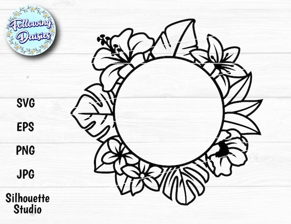 FLORAL FRAME SVG Tropical Frame Monogram Frame Circular - Etsy
