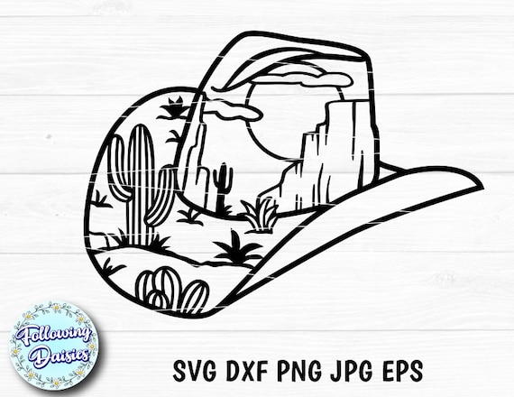 COWBOY HAT Desert SVG Desert Landscape Svg Cowboy Hat - Etsy