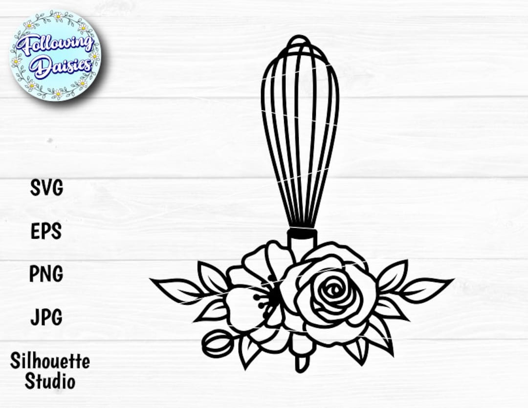 COOK in SVG, Baker, Egg Beater, Flowers, Baking Cut File, Cooking ...