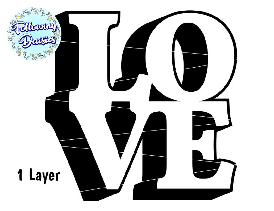 LOVE 3D in SVG, Birthday, Valentine's Day, Love Cut File, Svg Files for ...